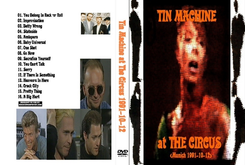 Tin Machine – 1991-10-12 – Zirkus Krone – Munich – Germany DVD – Rock ...