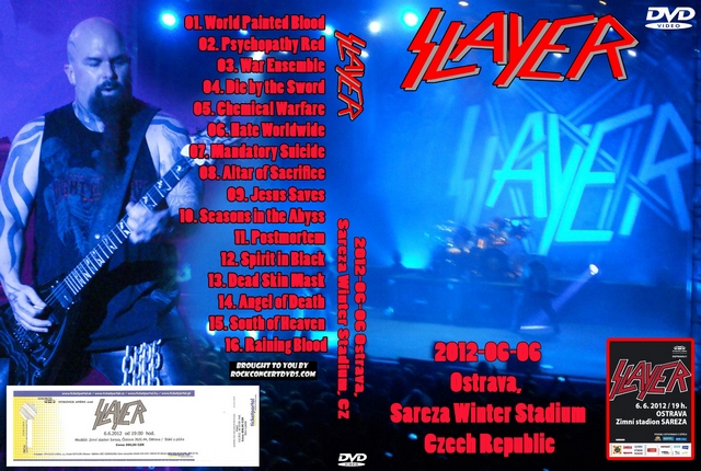 Slayer 2012-06-06 Sareza Winter Stadium, Ostrava, Czech Republic DVD ...