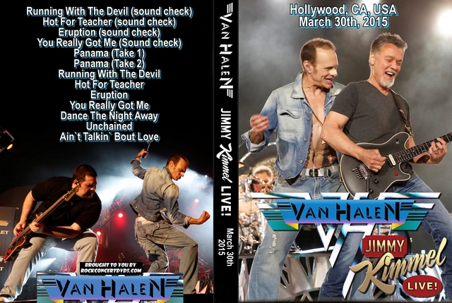 Van Halen 2015-03-30 Jimmy Kimmel Live, Hollywood, CA DVD | Rock ...