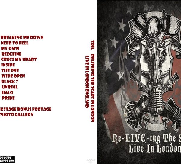 Soil 2011-10-14 ReLIVEing the Scars, London, UK DVD | Rock Concert DVD's