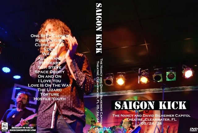 Saigon Kick 2024-05-24 Capitol Theatre, Clearwater FL DVD | Rock ...